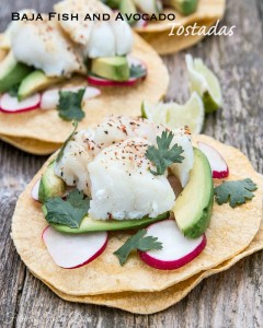 Baja Fish and Avocado Tostadas | Fitness Food Diva
